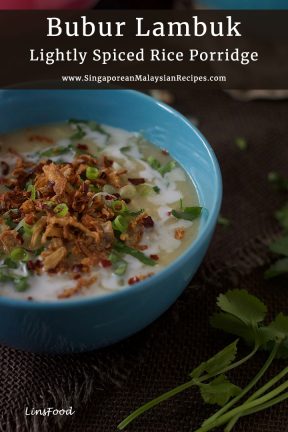 Bubur Lambuk, Ramadan Recipe from Singapore and Malaysia